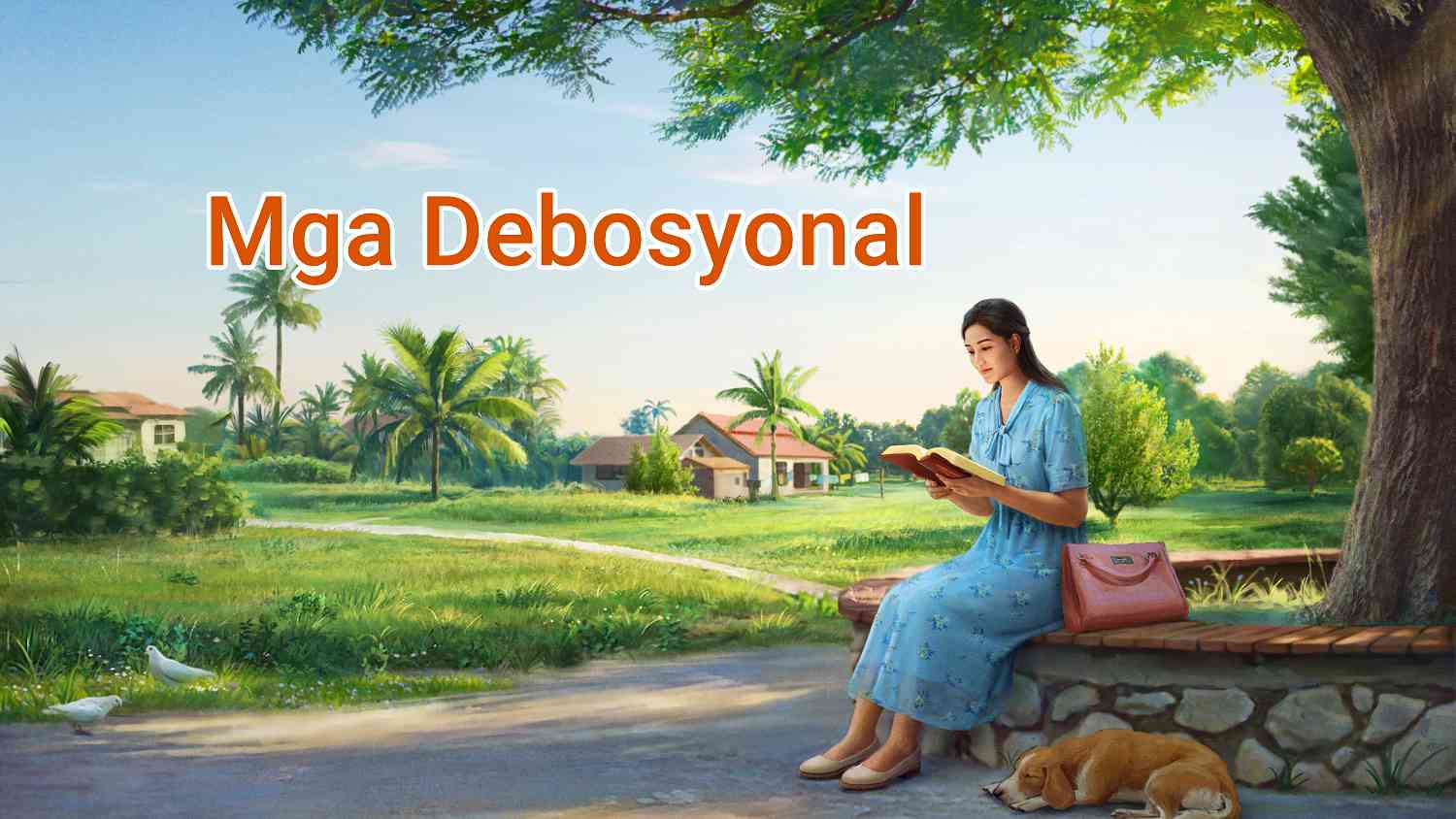 Tagalog Devotional - Mga Debosyonal